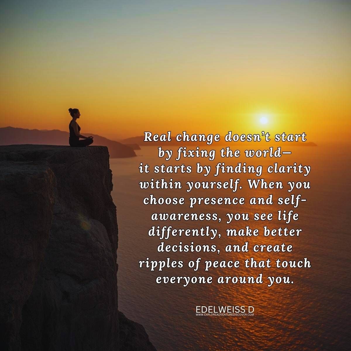 Start Within and Transform Your Life – EXPLORE . ADVENTURE . DISCOVER