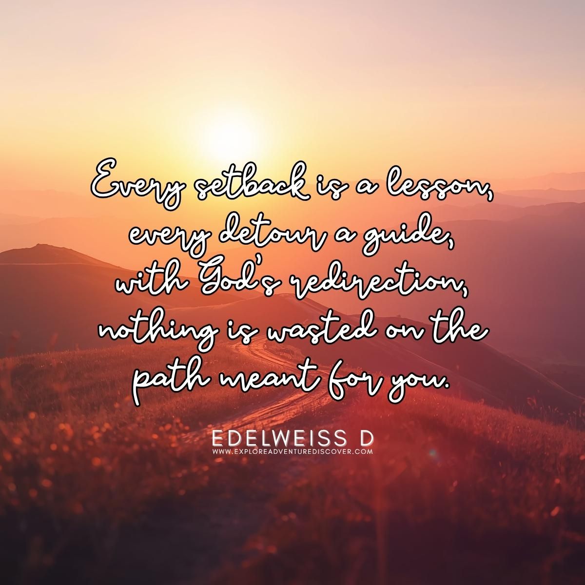 If I Were Guaranteed Not to Fail – EXPLORE . ADVENTURE . DISCOVER