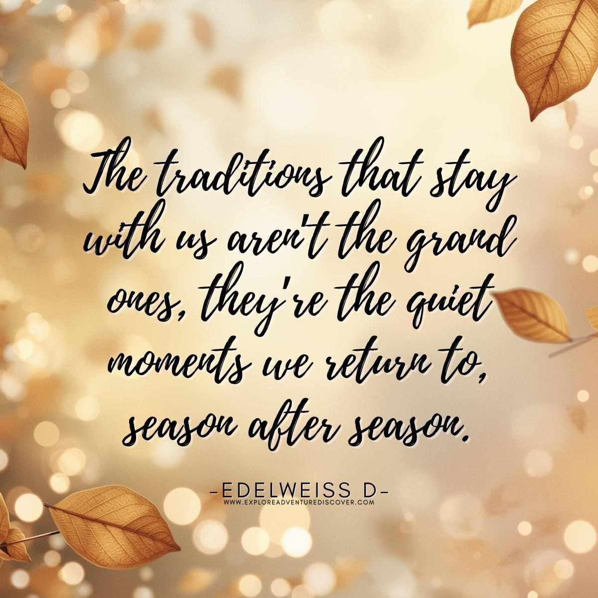 Simple Family Traditions That Mean the Most – EXPLORE . ADVENTURE ...